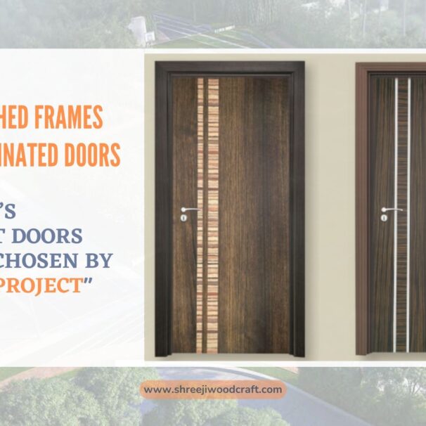Pre-Finished Frames With Laminated Doors – Shreeji’s Perfect Doors ...